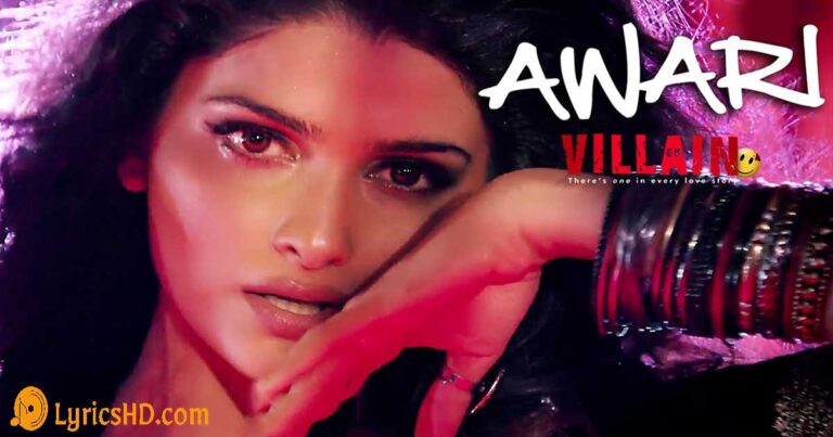 Awari Lyrics - Ek Villain